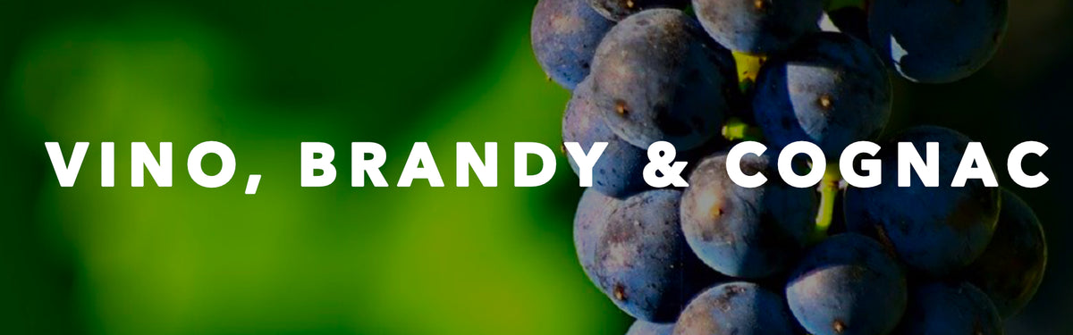 VINO, BRANDY & COGNAC